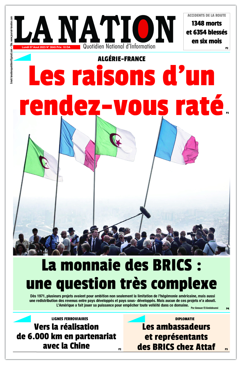 Edition JOURNAL LA NATION N°3049 du 07/08/2023 : - LA NATION