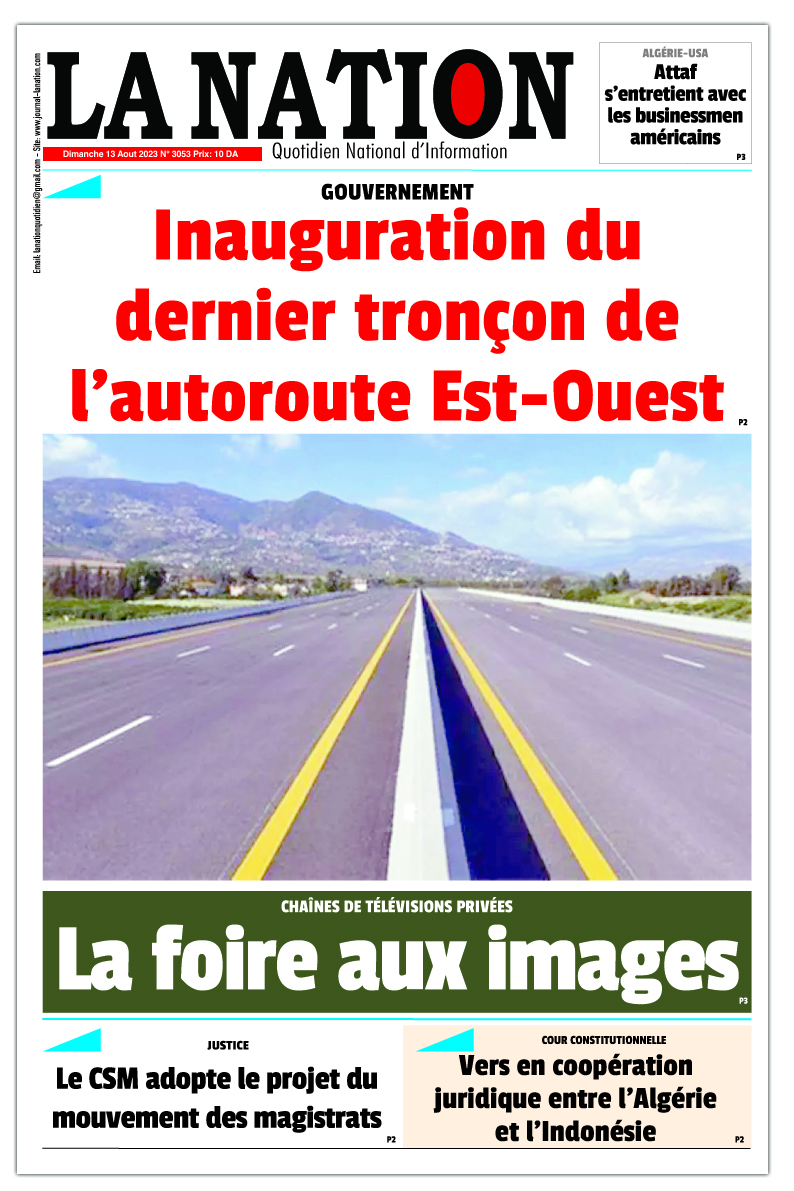Edition JOURNAL LA NATION N°3053 du 13/08/2023 : - LA NATION