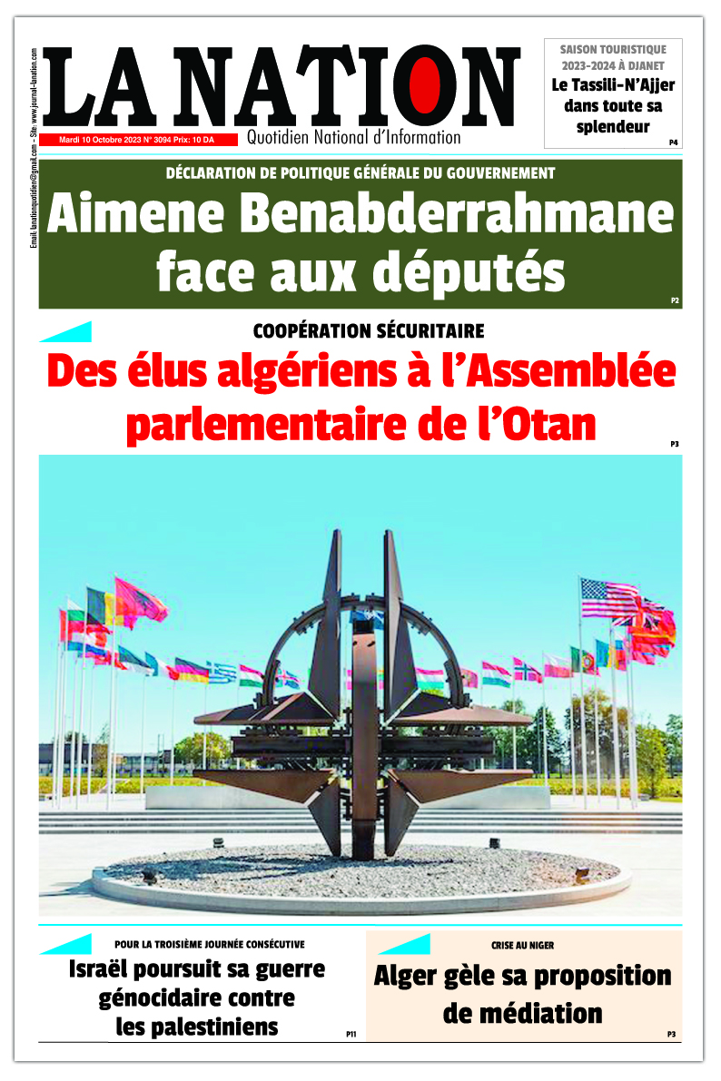 Edition JOURNAL LA NATION N°3094 du 10/10/2023 : - LA NATION