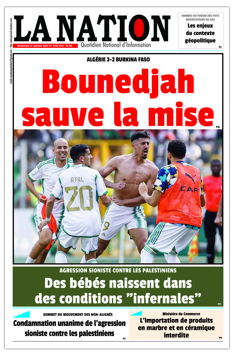 Edition JOURNAL LA NATION N°3168 du 21/01/2024 : - LA NATION