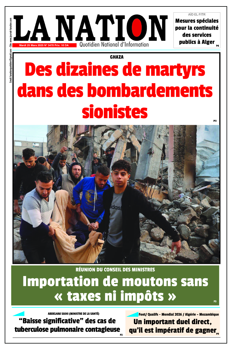 Edition JOURNAL LA NATION N°3470 du 25/03/2025: - LA NATION